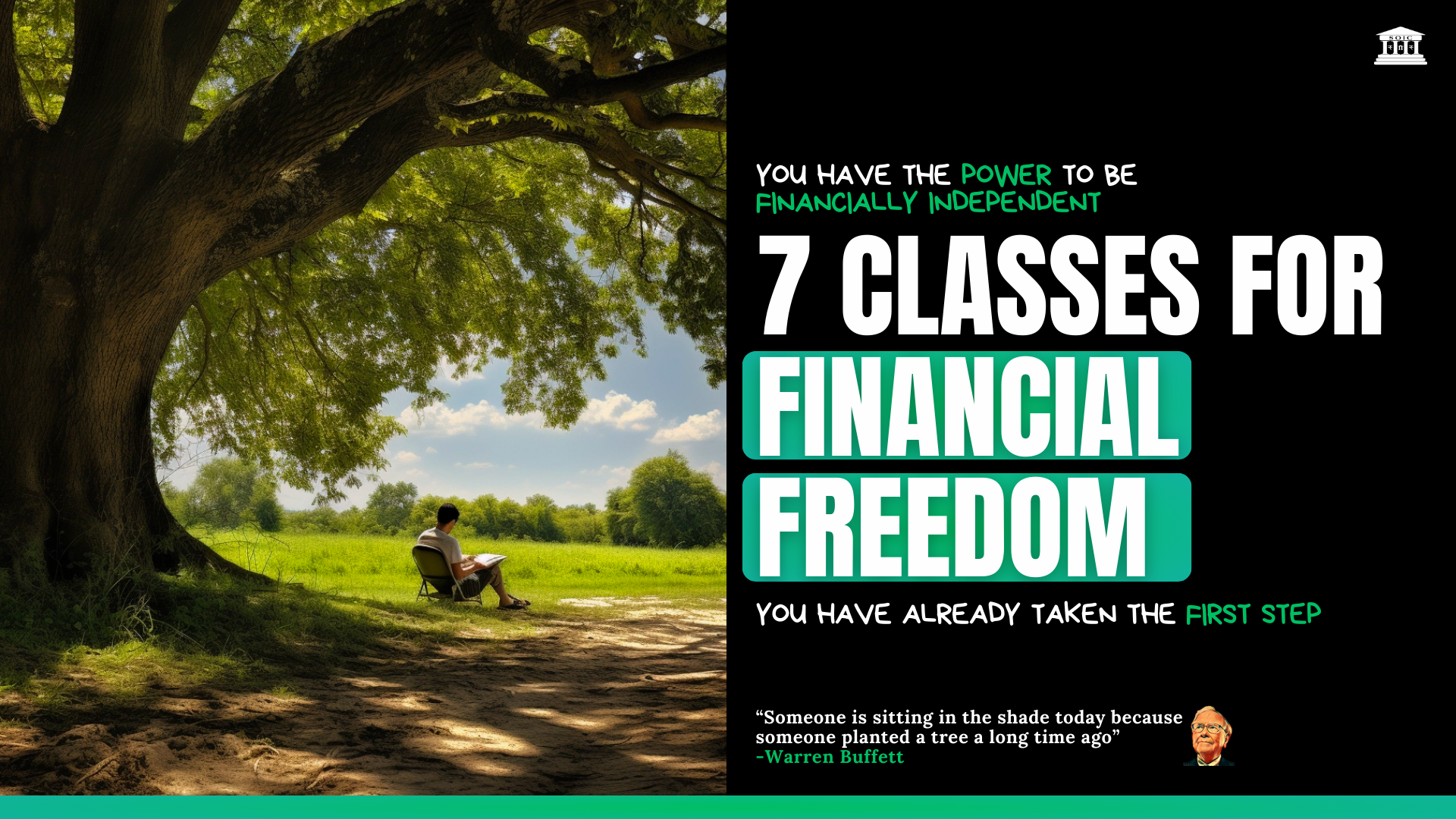 7 classes for Financial Freedom