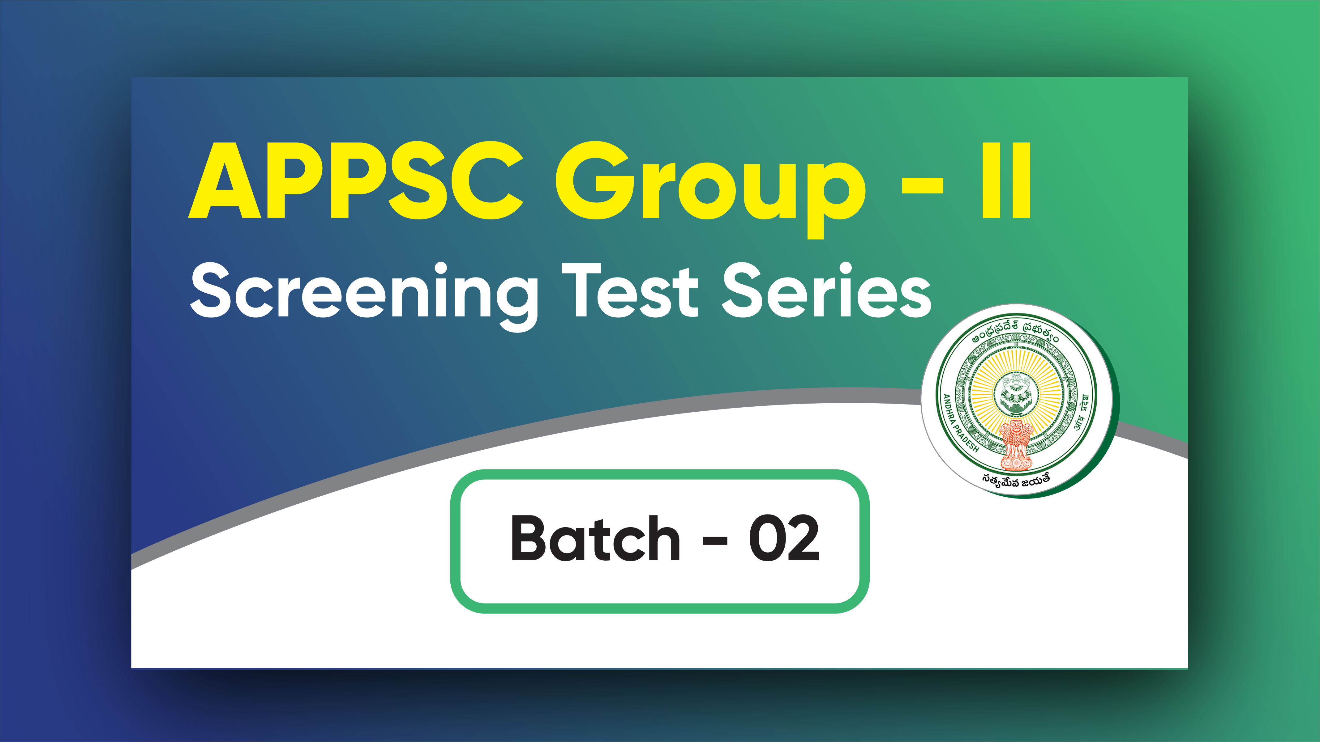 APPSC Group-2 Screening Test Series | Batch 02
