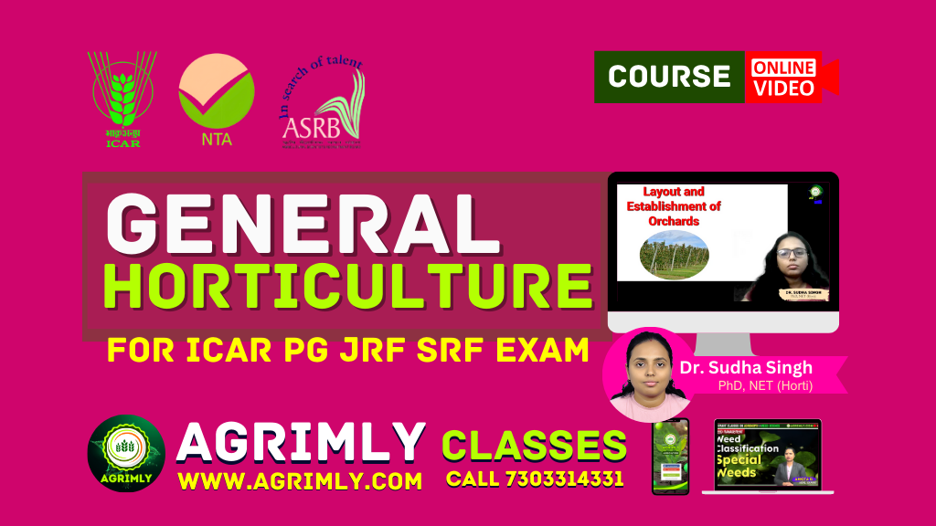 General Horticulture Course for ICAR JRF PG, HDO, HDA (C7a)