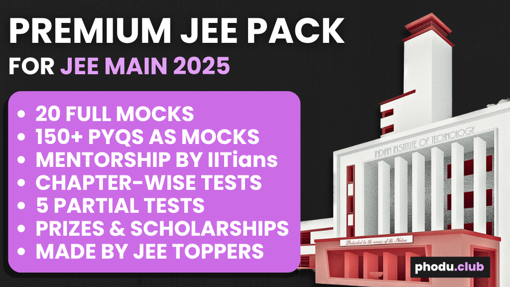 Premium JEE Main Pack