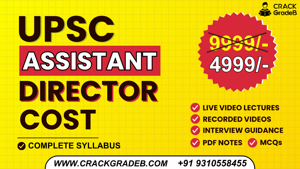 UPSC Assistant Director COST 2026 – Complete Prep Course