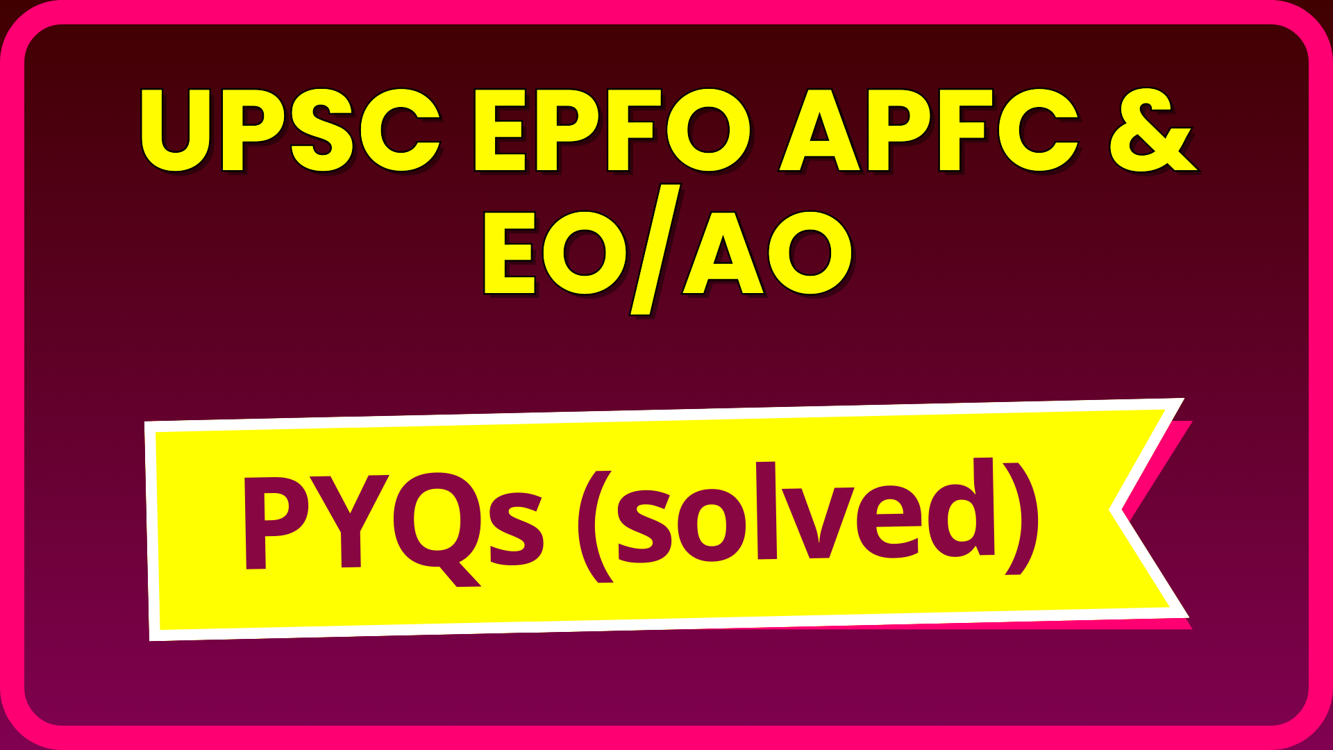 PYQs - UPSC