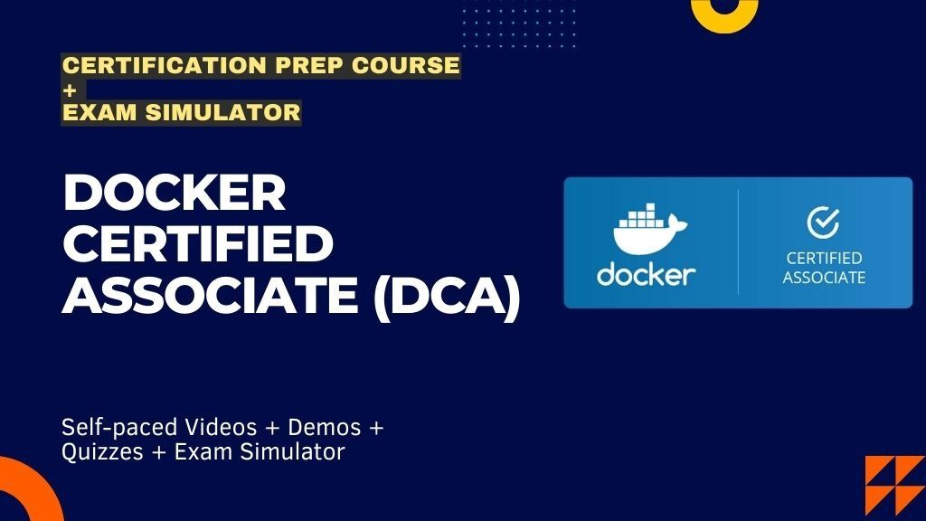 Docker Certified Associate (DCA) Course | LearnKartS