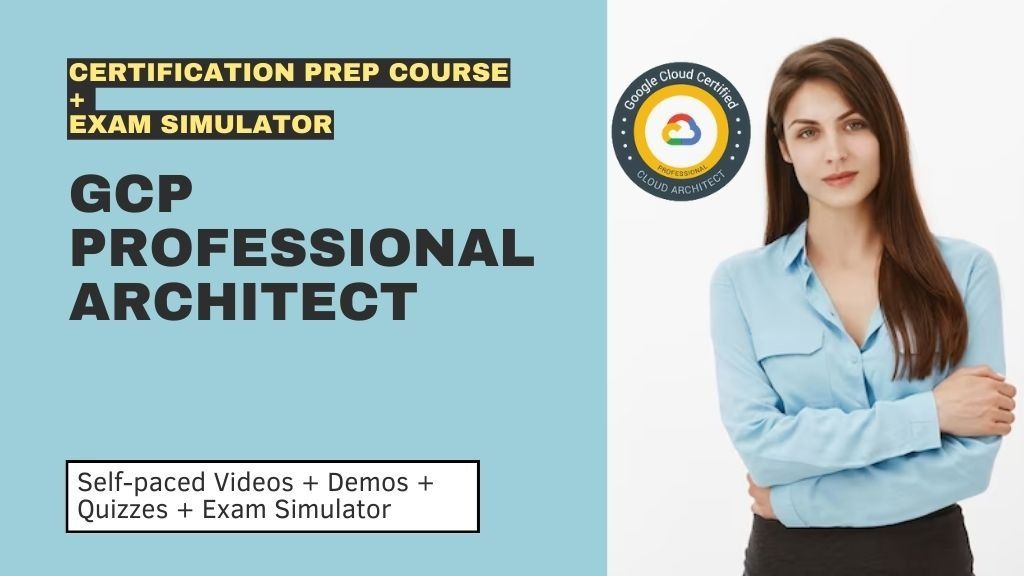GCP Professional Architect Course | Learnkarts