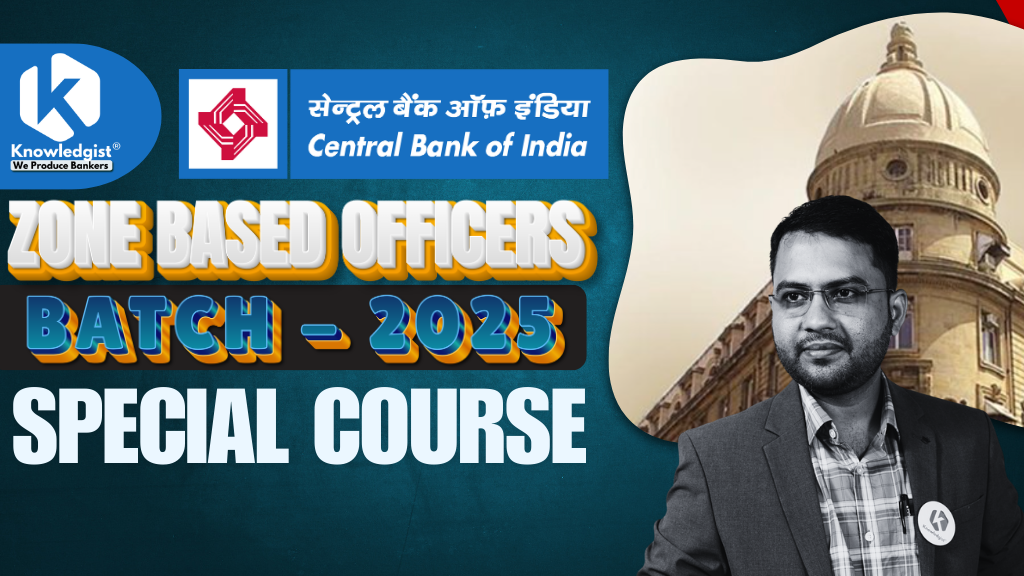 Central Bank of India ZONE BASED OFFICERS (ZBO) Course
