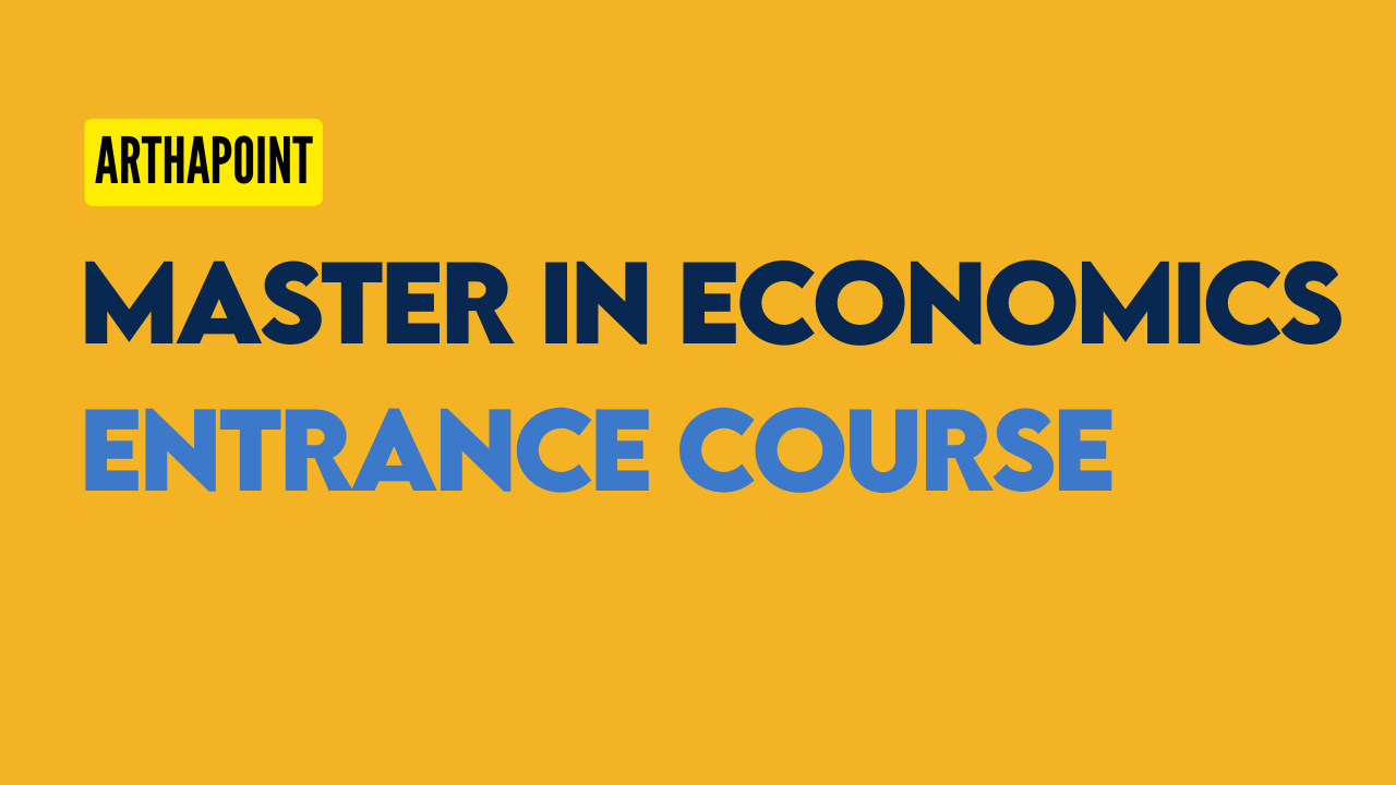 Comprehensive Masters in Economics Entrance Exam Preparation
