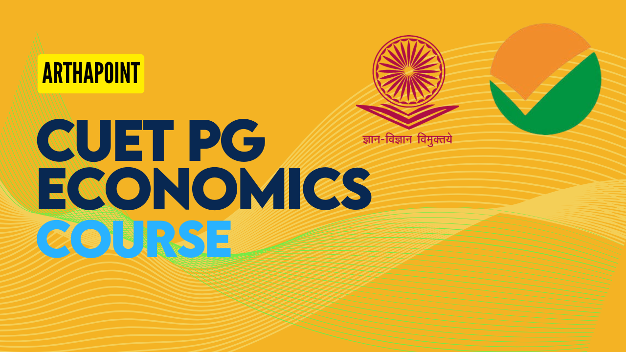 CUET PG Economics Course – Best Coaching with indepth course