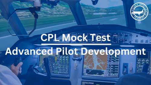 CPL Mock Test Advanced Pilot Development | Airship Academy