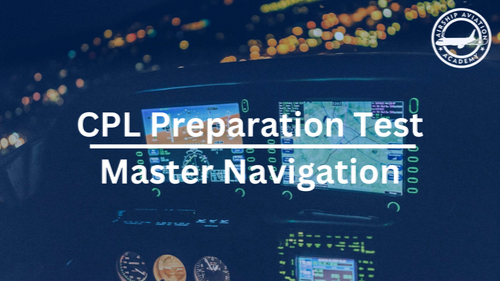 CPL Preparation Test Master Navigation | Airship Aviation