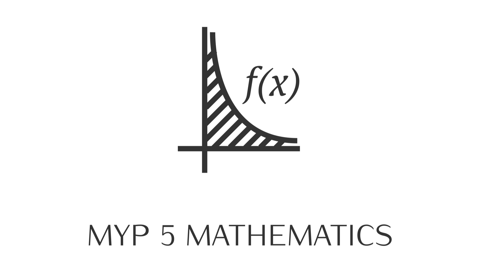 MYP 5 MATHS