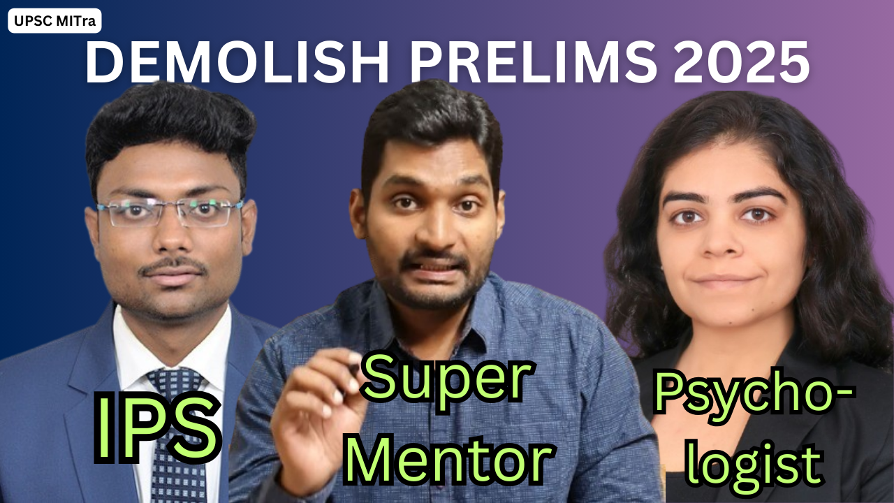 UPSC MITra (Mentorship for IAS Transformed)