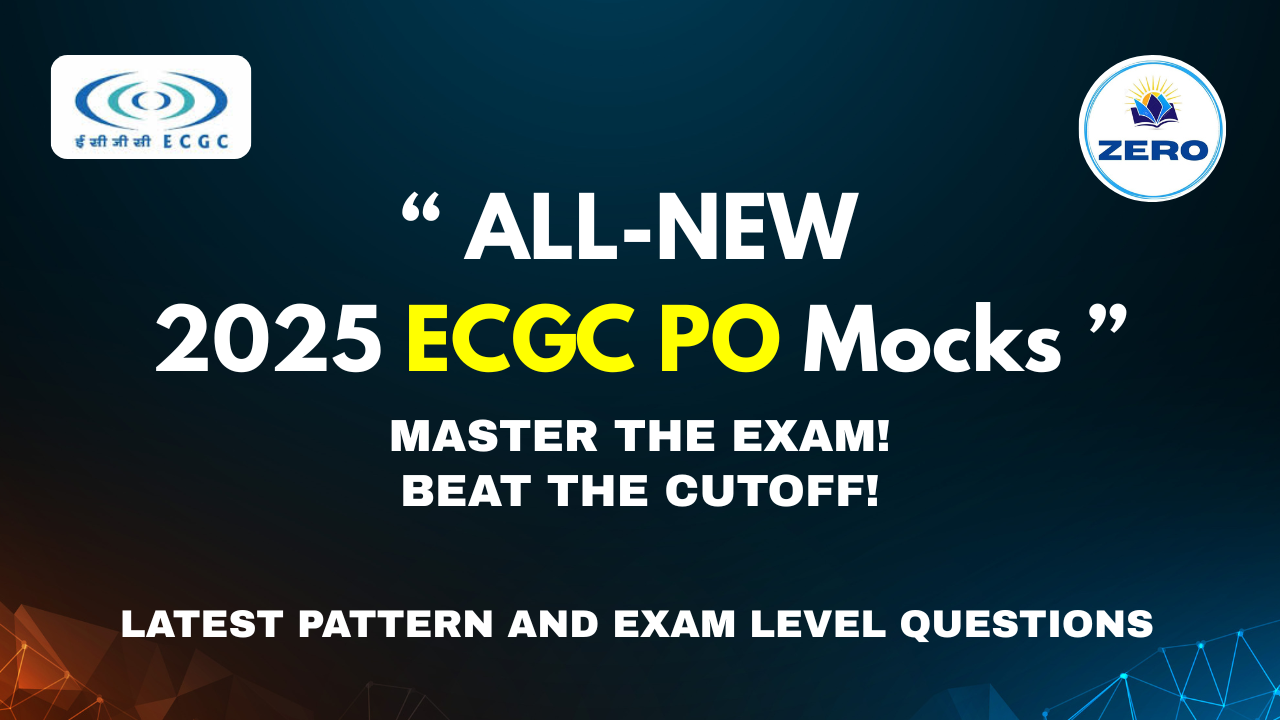 ECGC PO 2025 Test Series | Full-Length Mock Tests & Practice