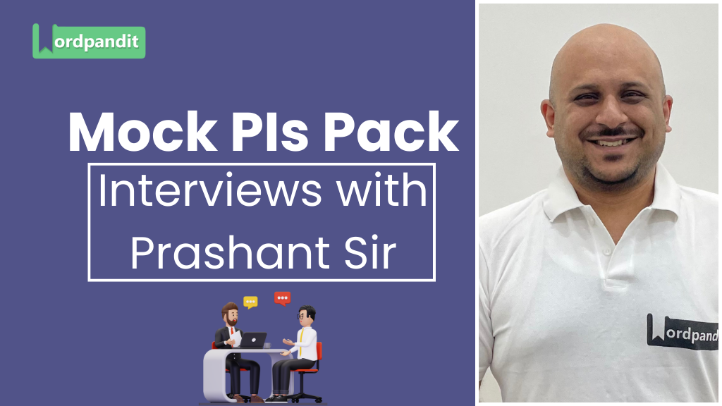 Personal Interviews with Prashant Sir
