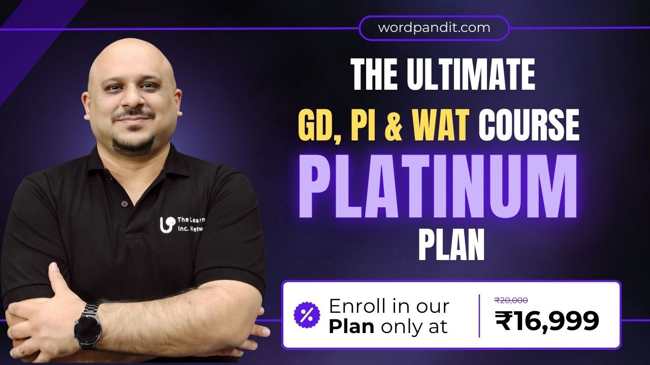 The Ultimate GD, PI, WAT Course-Platinum Plan