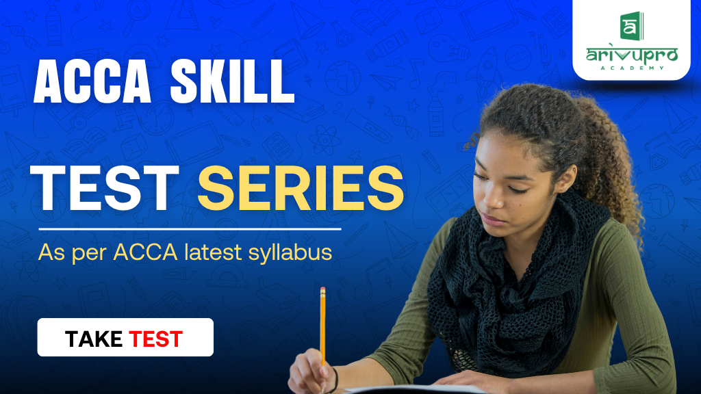 ACCA Skill Level Test Series | ACCA Chapter-wise Mock Tests
