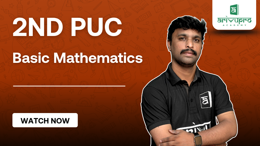 2nd PUC Basic Mathematics Free Class Videos