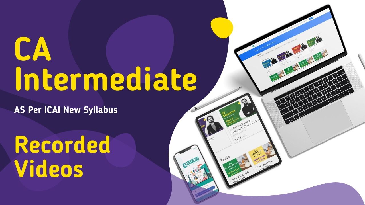 CA Intermediate Course Online (New Syllabus) May 2024 Exam