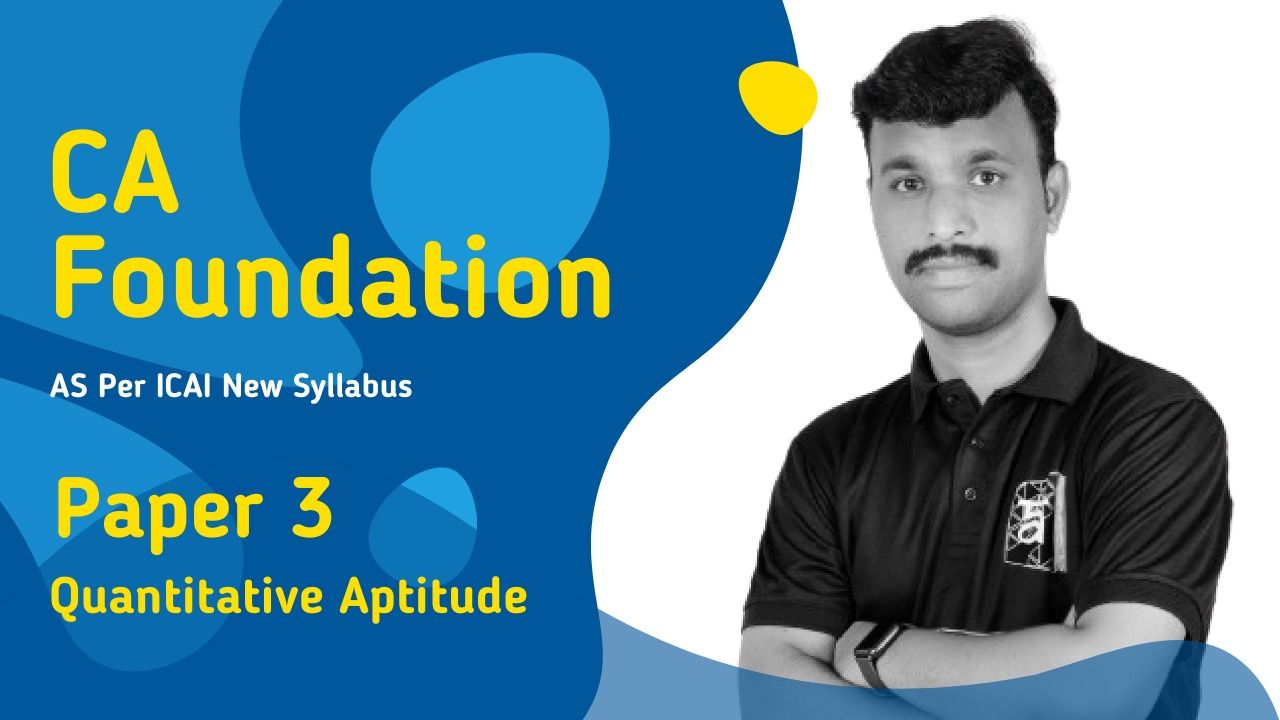 Learn Quants CA Foundation Paper 3 Online | ArivuPro