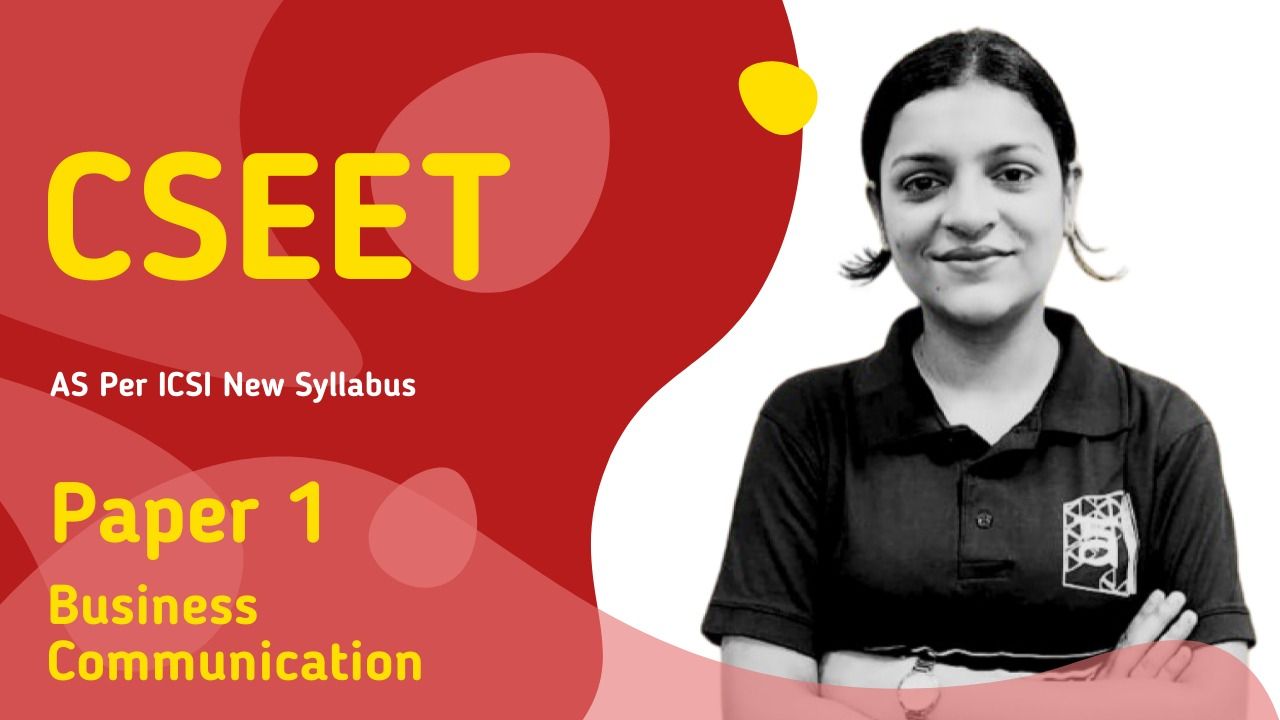 CSEET Business Communication Online Classes