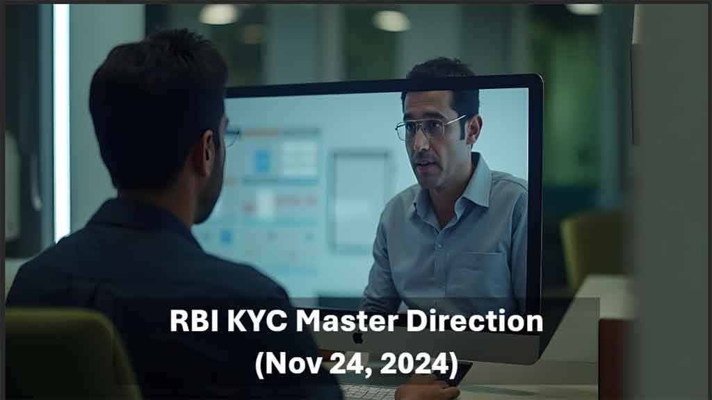 RBI Master Direction - KYC Direction, 2016 , November 06, 24