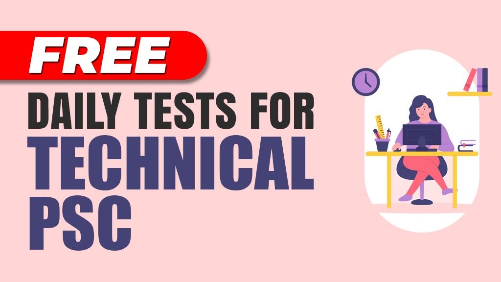 Daily Test for Technical PSC