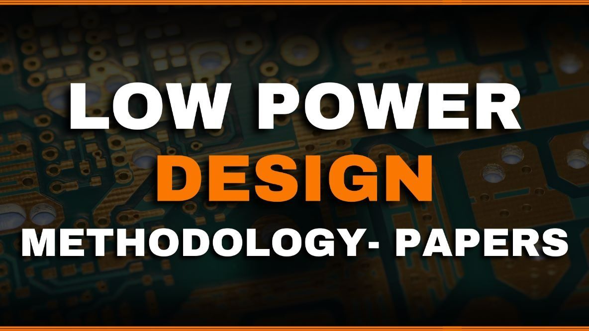 Low Power Design Methodology - Papers
