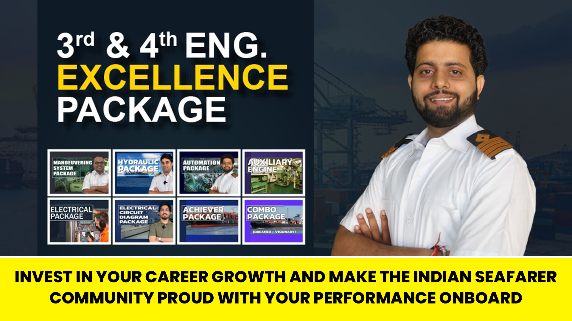 4th & 3rd Engineer Excellence Package
